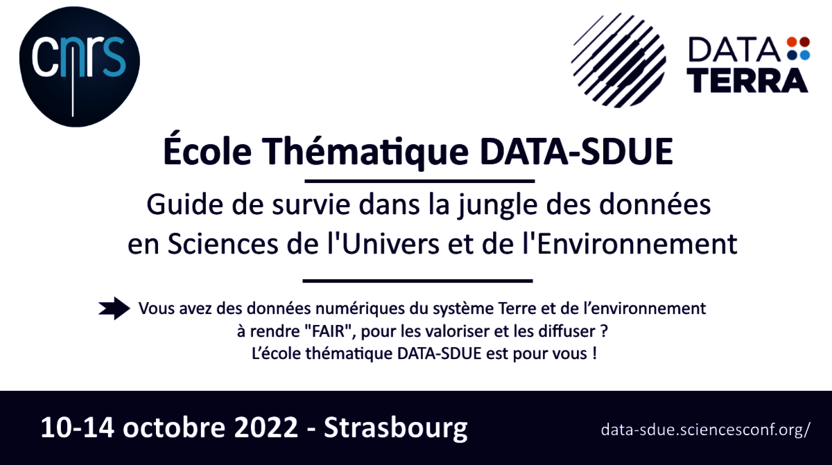DATA-SDUE : Ecole thématique des données en Sciences de l'Univers et de ...